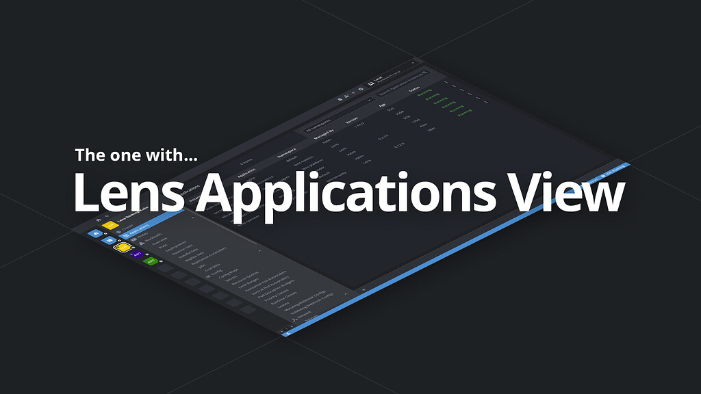 Lens.2023.09.19 - The one with the applications view - Release Notes ...